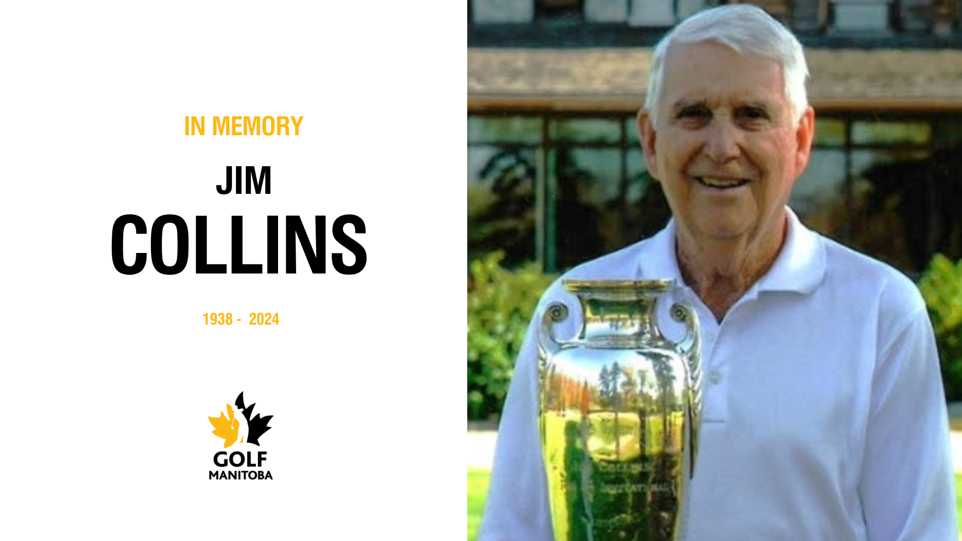 In memory of Jim Collins - Golf Manitoba