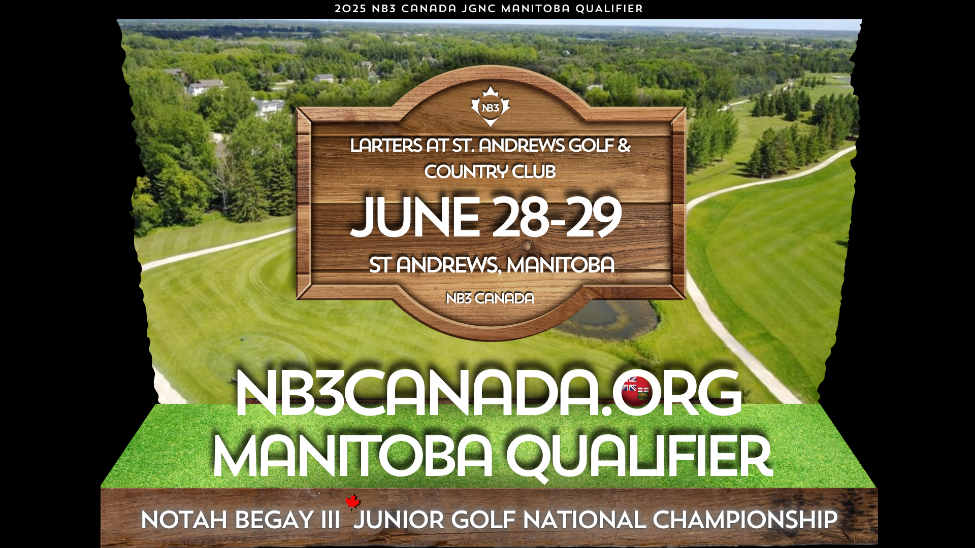 Maple Leaf Junior Golf Tour & Notah Begay III Canadian Junior National ...