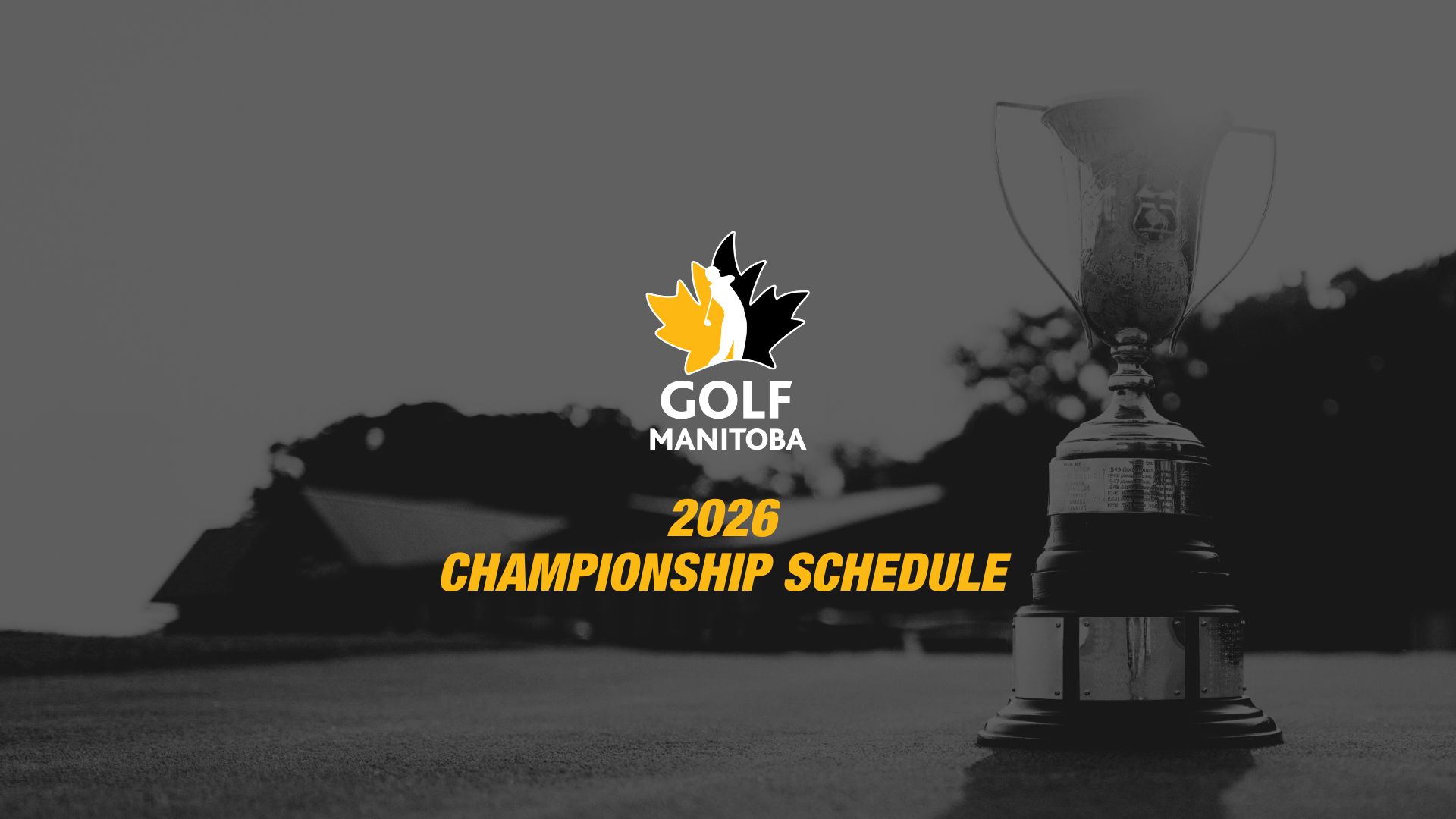 Golf Manitoba announces 2026 Championship Schedule - Golf Manitoba